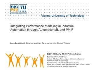 Integrating Performance Modeling in Industrial Automation through AutomationML and PMIF | PPT
