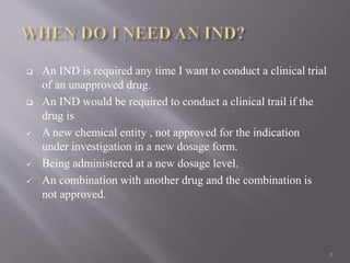 IND(Investigational New Drug Application).pptx