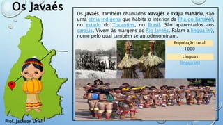 Indios do tocantins | PPTX