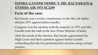 Indira Gandhi Nehru v. Raj Narayan | PDF