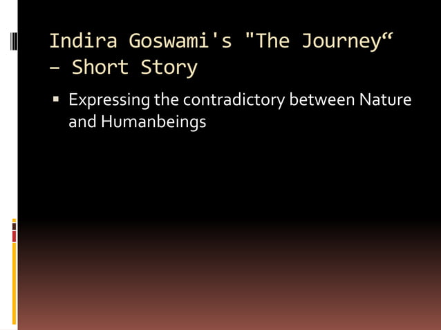 Indira goswami's journey | PPTX