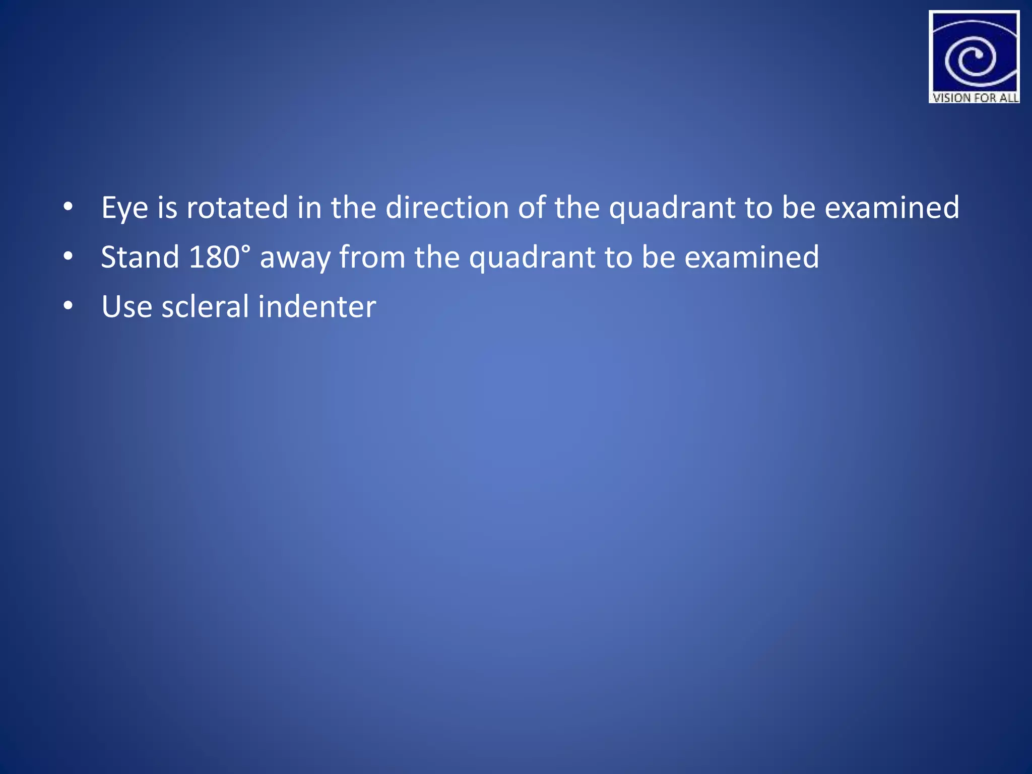 Indirect ophthalmoscopy and fundus drawing | PPTX