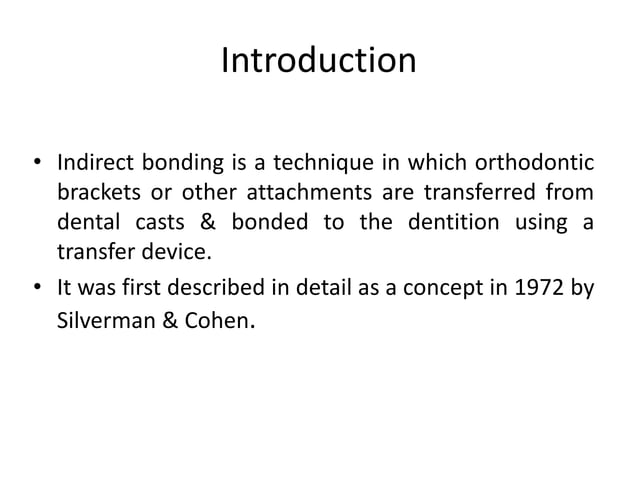 Indirect bonding | PPTX