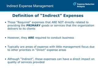 Indirect expense management improvement overview 7 12 no movement | PPTX