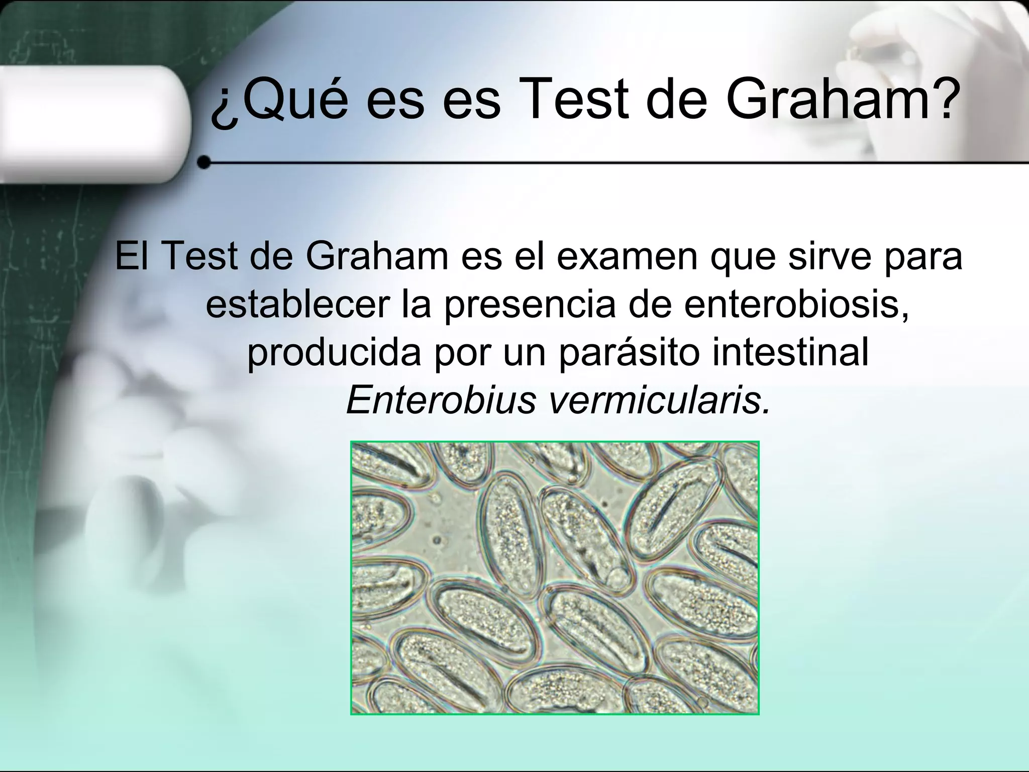 Test de Graham | PPT