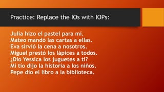 Indirect Object Pronouns in Spanish | PPTX