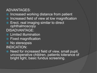 Indirect ophthalmoscopy | PPTX