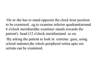 Indirect Ophthalmoscopy .pptx