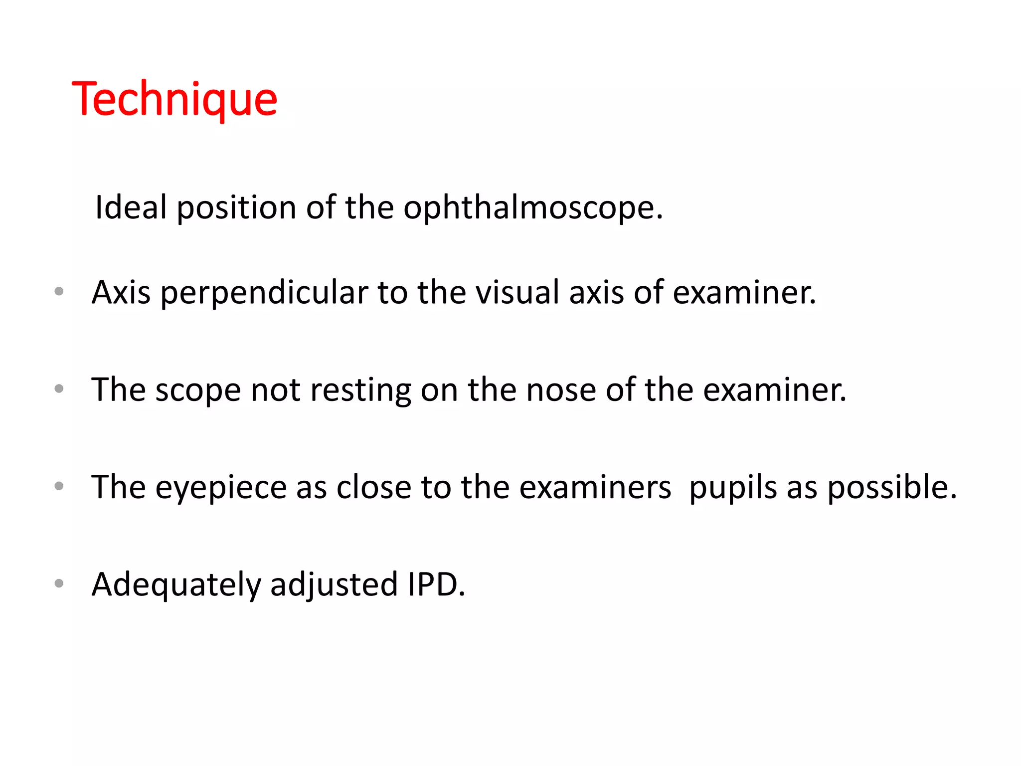 Indirect ophthalmoscopy | PPTX