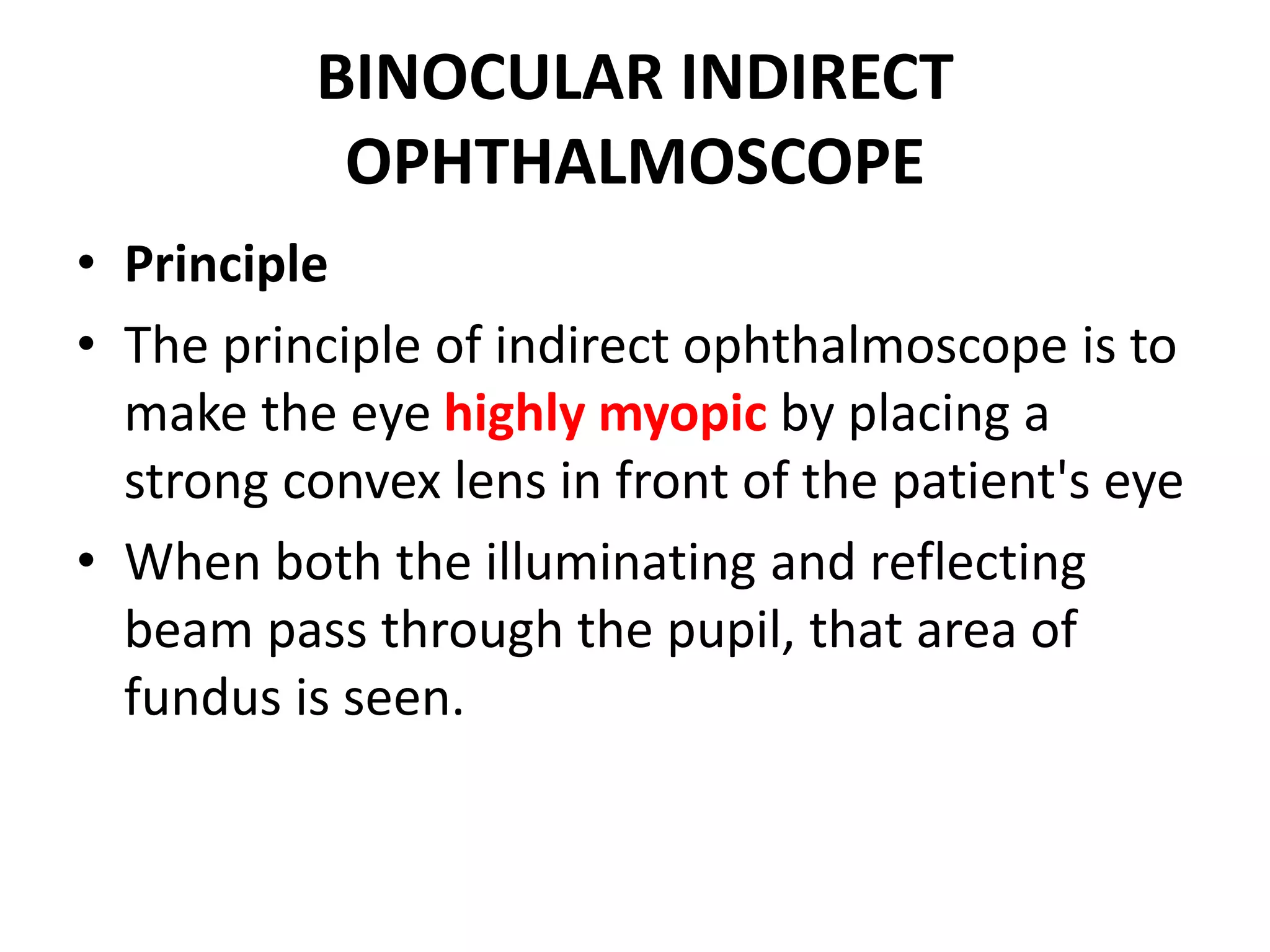 INDIRECT OPHTHALMOSCOPY ppt | PPTX