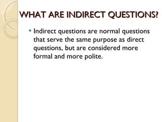 Indirect question(2) | PPT