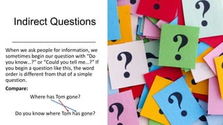 Indirect questions | PPTX
