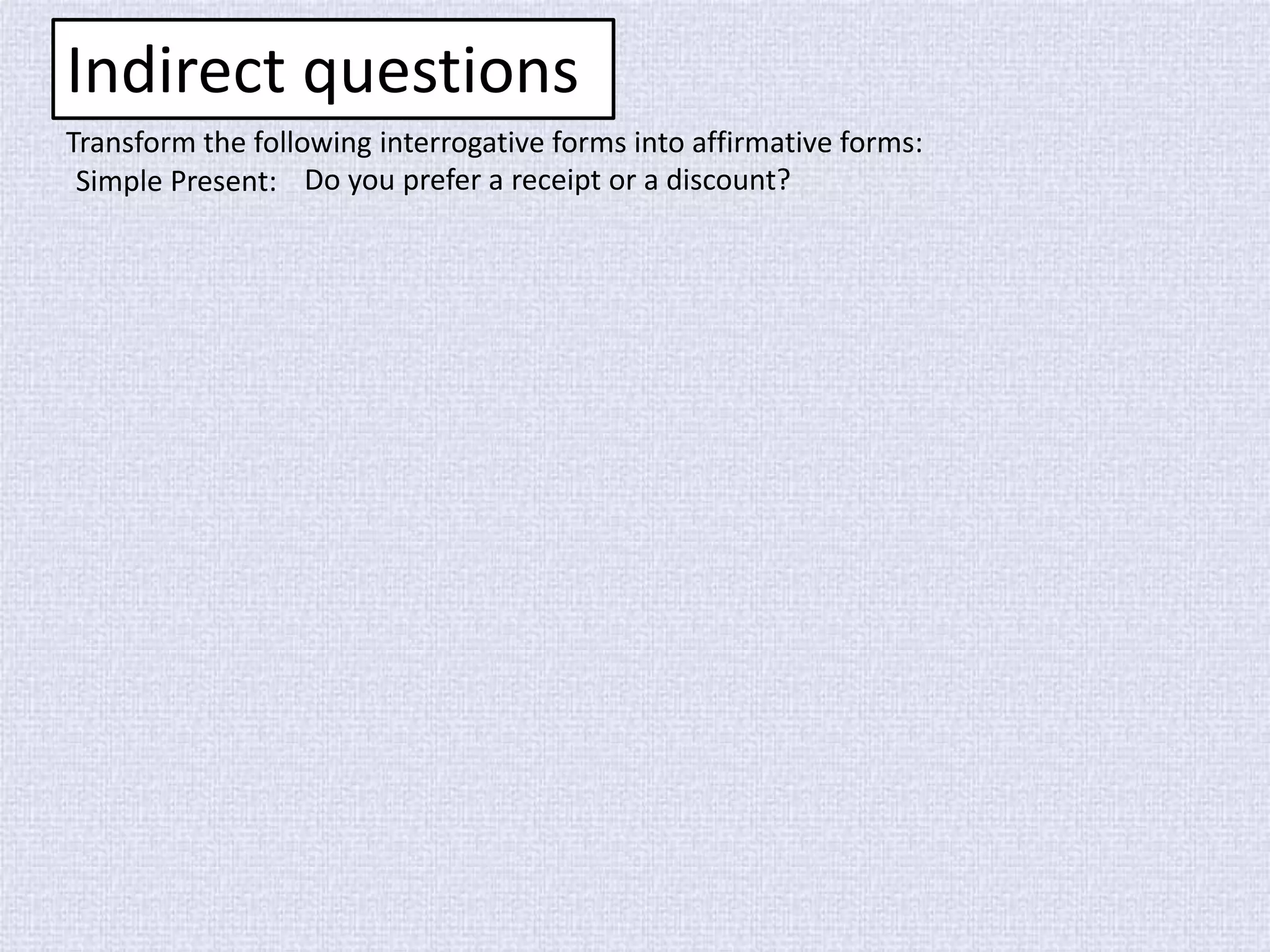 Indirect questions | PPSX