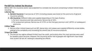 Indirect Tax Analysis Pre and Post Gst on insurance sector | PPT