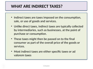 Easy to read and grasp Economics Indirect taxes power point notes.pptx