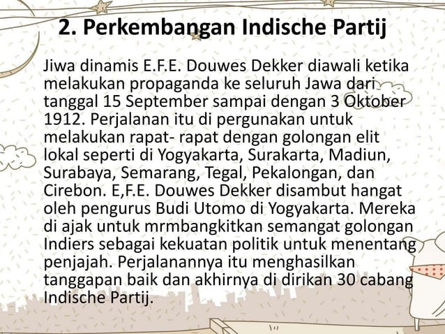 INDISCHE PARTIJ (Sejarah Pergerakan Indonesia 1900-1945) | PPTX