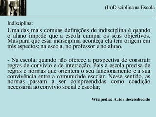 (In)Disciplina Na Escola Comp | PPT