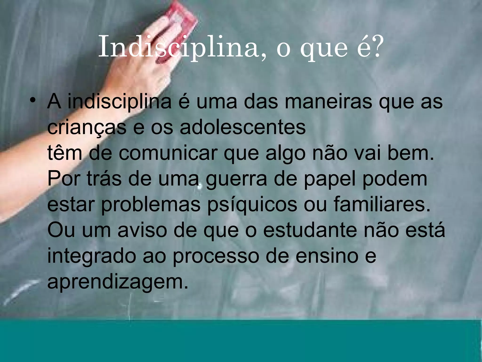 Indisciplina na sala de aula | PPT | Education