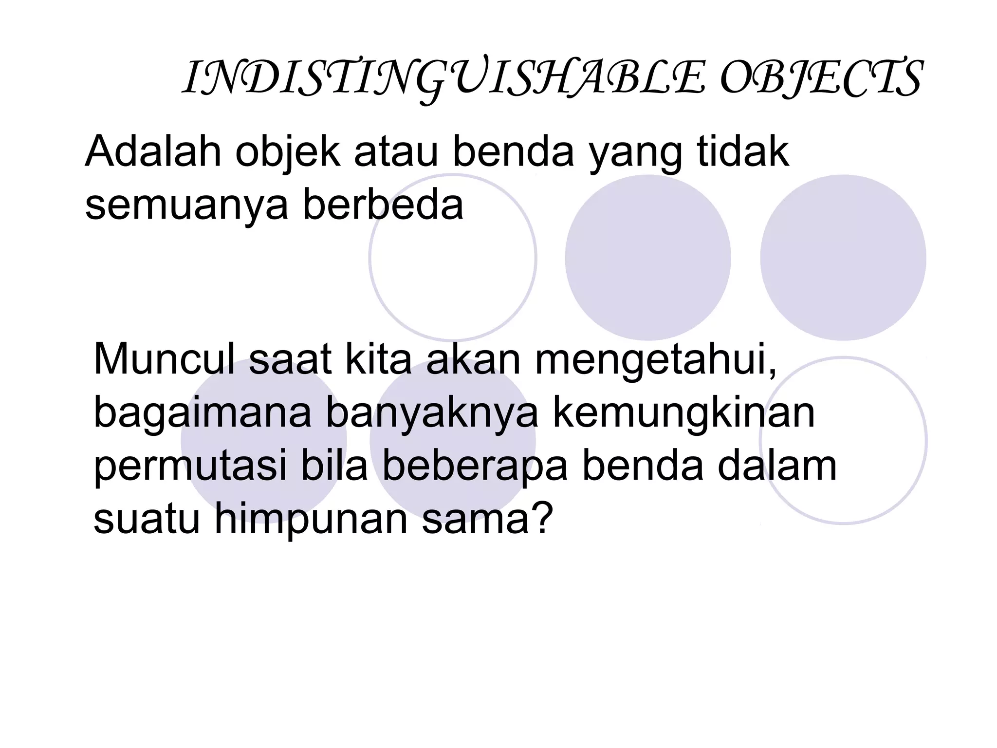Indistinguishable objects | PPT