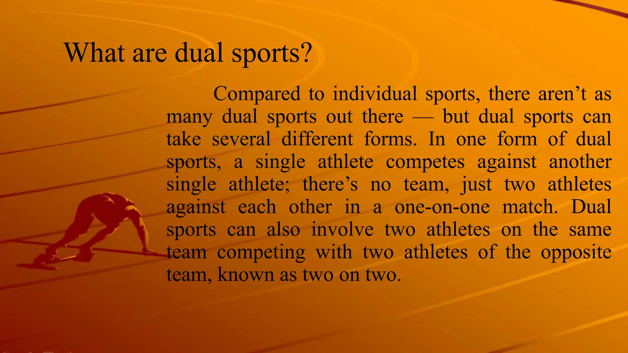 INDIVIDUAL-AND-DUAL-SPORT-1st-Topic.pptx