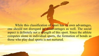 INDIVIDUAL-AND-DUAL-SPORT-1st-Topic.pptx