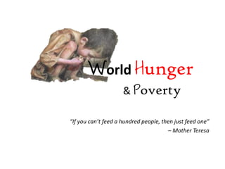 World Poverty And Hunger