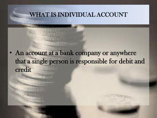 Individual account | PPTX