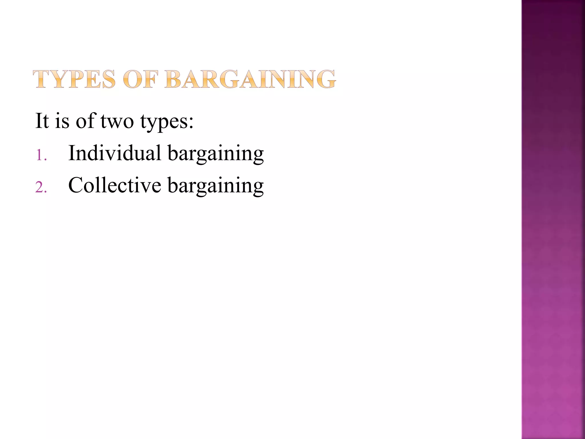 Individual and collective bargaining | PPTX