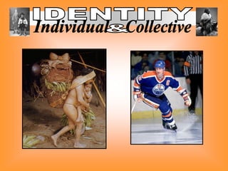 Individual And Collective Identity | PDF