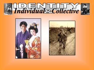 Individual And Collective Identity | PDF