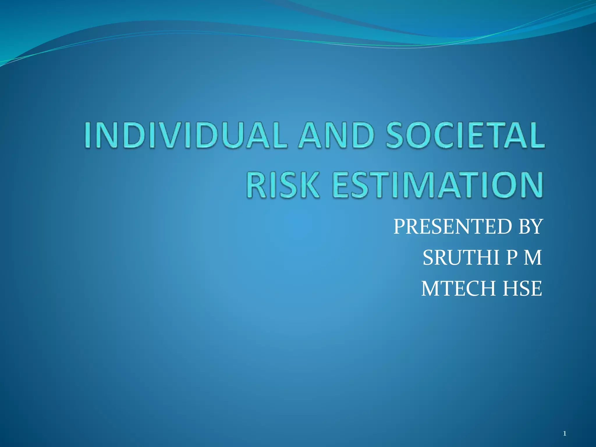 Individual and societal risk | PPTX