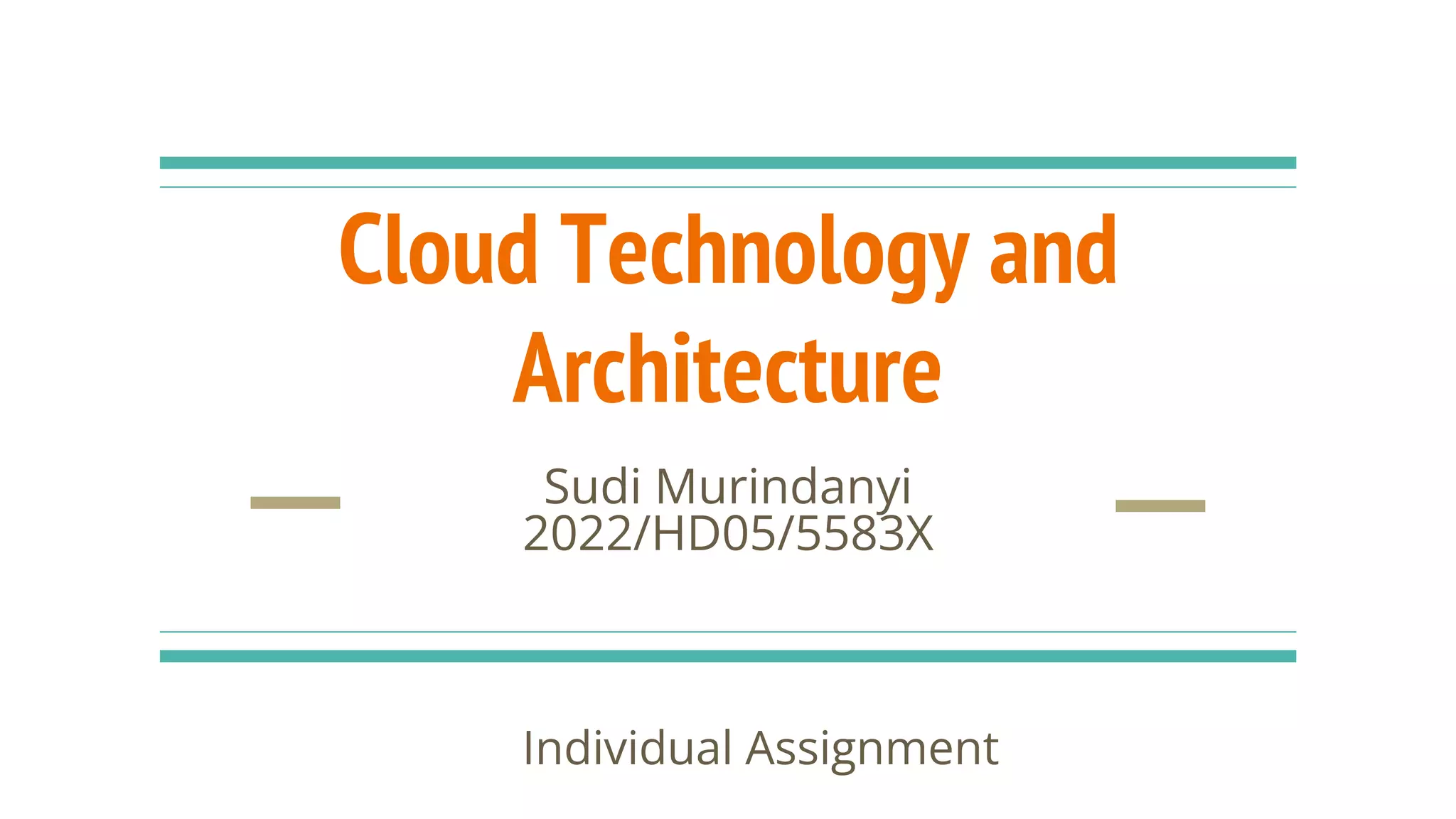 Individual Assignment Cloud Computing.pptx