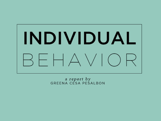 Individual Behavior | PPT