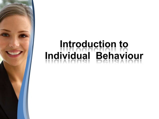 Individual behavior and perception | PPTX