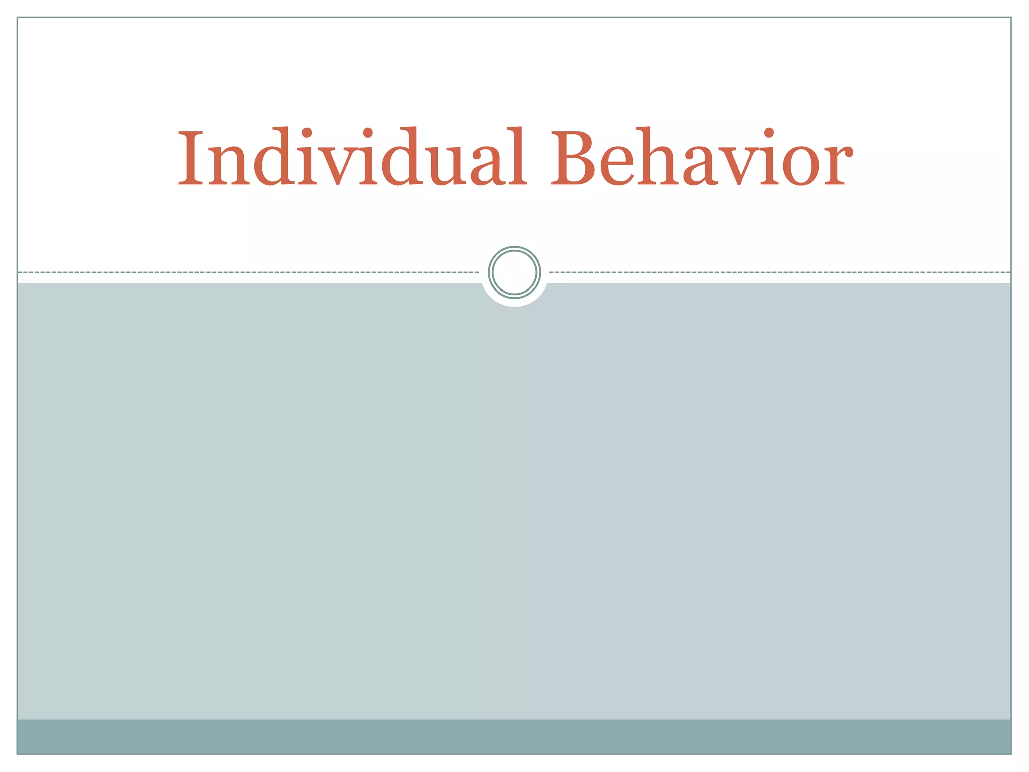 Individual behaviour | PPTX