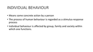 INDIVIDUAL BEHAVIOUR.pptx