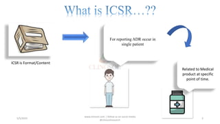 ICSR (individual case safety report) | PPTX