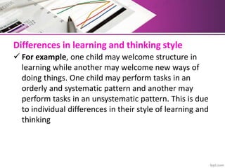 Individual difference and its effects on learning | PPTX