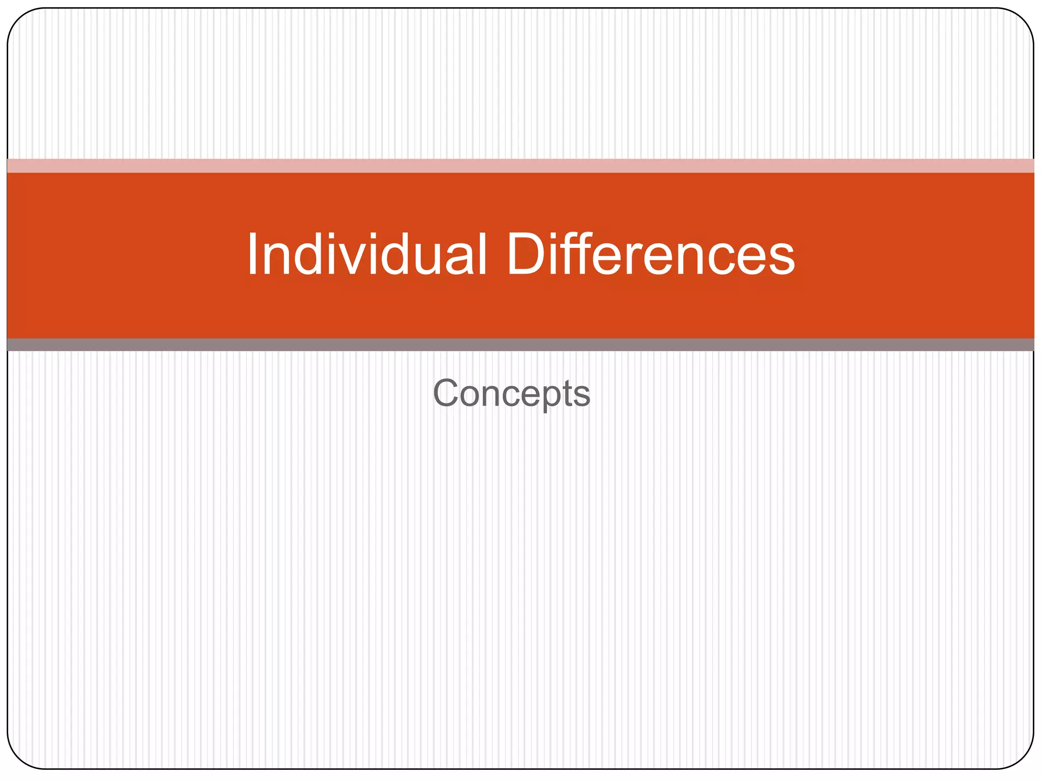 Individual differences | PPTX