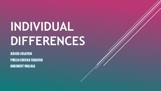 Individual Differences individual-differences