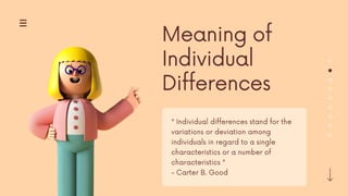 INDIVIDUAL DIFFERENCES.pptx