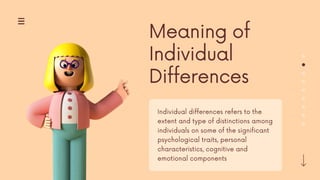 INDIVIDUAL DIFFERENCES.pptx