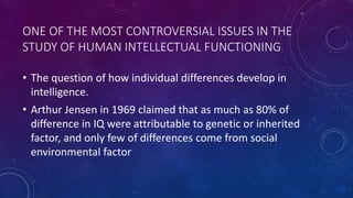 INDIVIDUAL DIFFERENCES - Theories Of Intelligence | PPTX