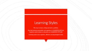 Individual differences and learning styles | PPTX