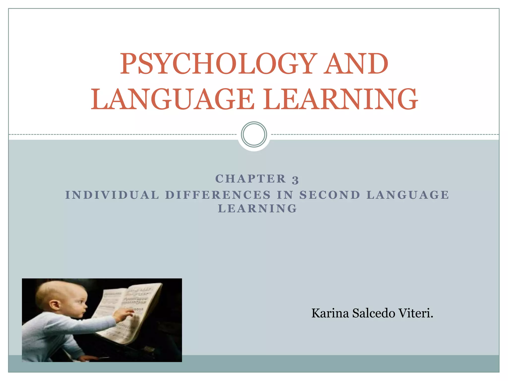 Individual differences in second language learning | PPTX