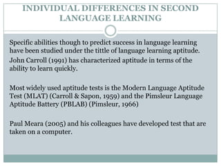 Individual differences in second language learning | PPTX
