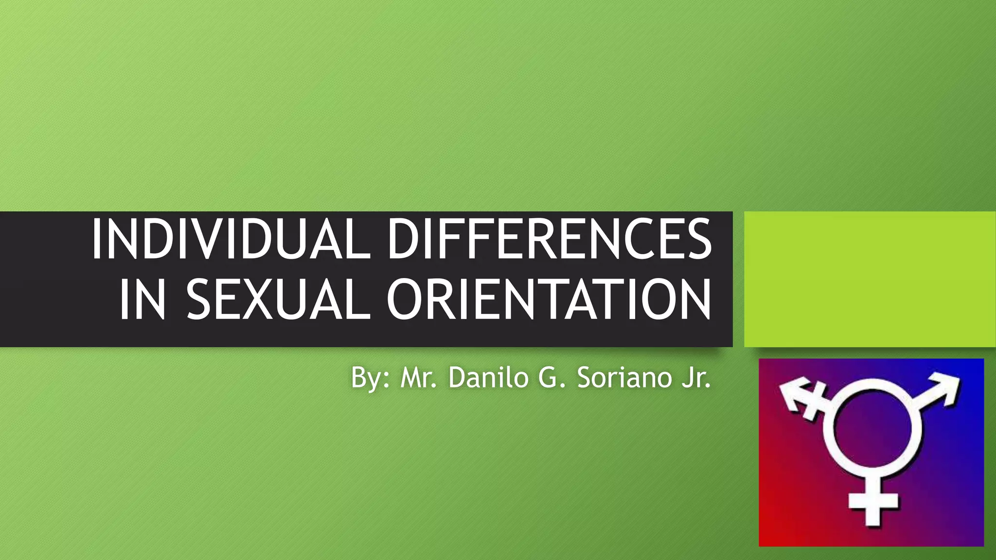 Individual differences in sexual orientation | PPT