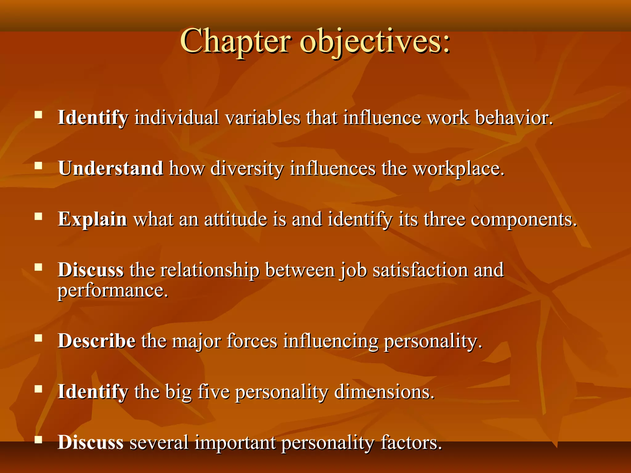 Individual differences vs work behaviour | PPT