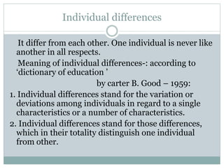 Individual diffrences | PPTX