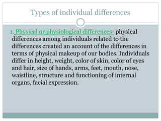 Individual diffrences | PPTX